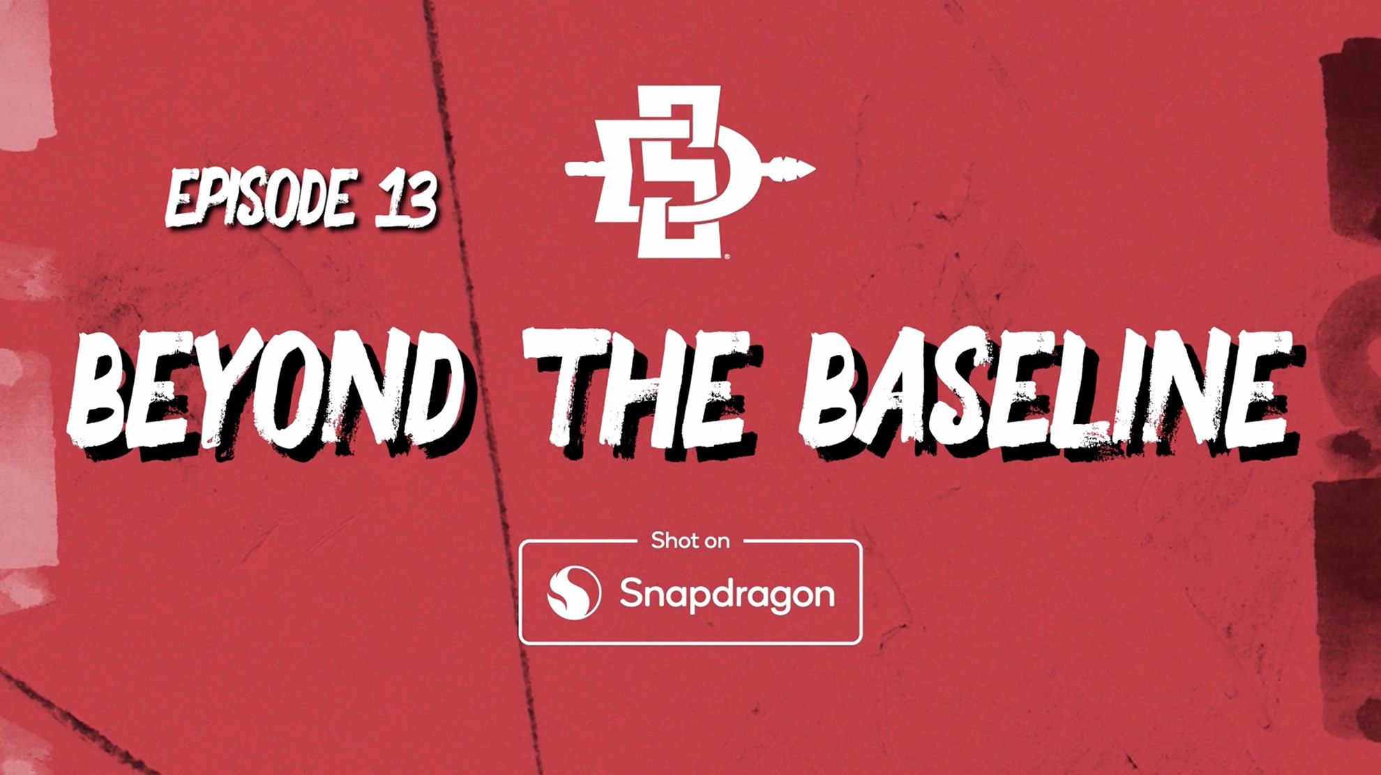 Beyond the Baseline Ep 13 - San Diego State Aztecs